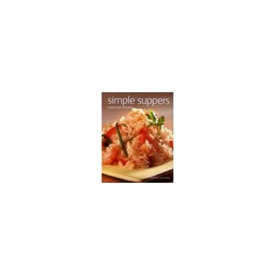 Simple Suppers Essential Recipes (Paperback) | eBay
