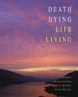 Death and Dying, Life and Living 9780534365387 | eBay