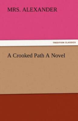 A Crooked Path A Novel 9783842486928| eBay
