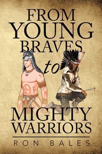 From Young Braves to Mighty Warriors by Ron Bales, Hardback Very Good ...