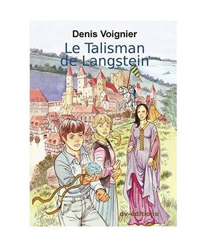 Le Talisman de Langstein, Denis Voignier | eBay.de