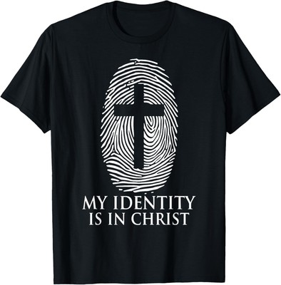 My Identity Is In Christ Christian Jesus Cross T-Shirt Hoodie | eBay