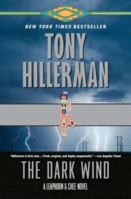 The Dark Wind: A Leaphorn and Chee Novel - Paperback By Hillerman, Tony ...