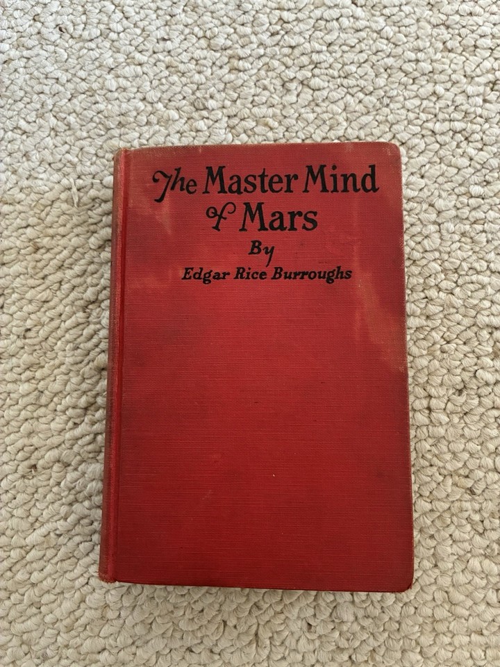 Master Mind of Mars - Edgar Rice Burroughs [ERB Publishers 1928] Sci-Fi ...