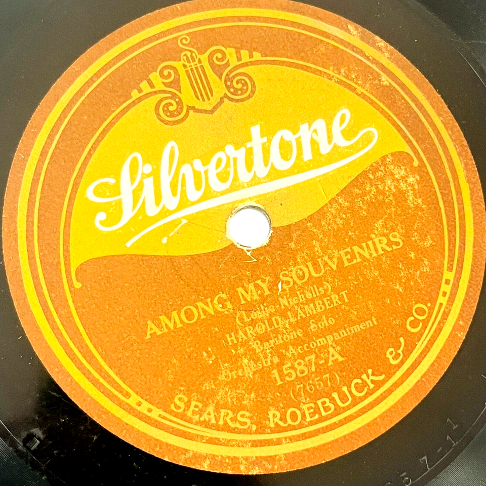 Harold Lambert - Among My Souvenirs / My Melancholy Baby - Silvertone ...