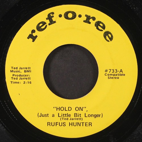 RUFUS HUNTER: these are my people / hold on REF-O-REE 7" Single 45 RPM ...