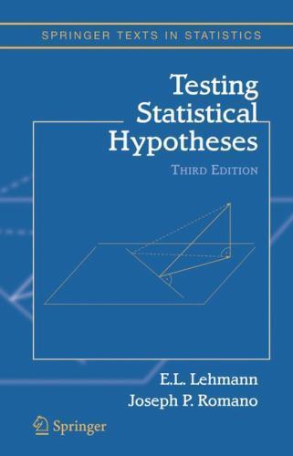 Springer Texts in Statistics Ser.: Testing Statistical Hypotheses by E ...