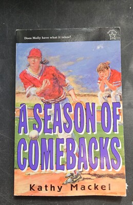 A Season of Comebacks by Kathy Mackel (1998, Trade Paperback ...