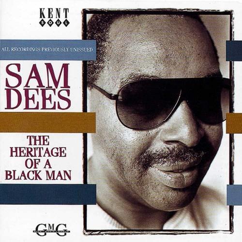 SAM DEES The Heritage Of A Black Man - New & Sealed 70s Soul CD (Kent ...