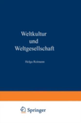 Weltkultur und Weltgesellschaft : Aspekte Globalen Wandels: Zum ...