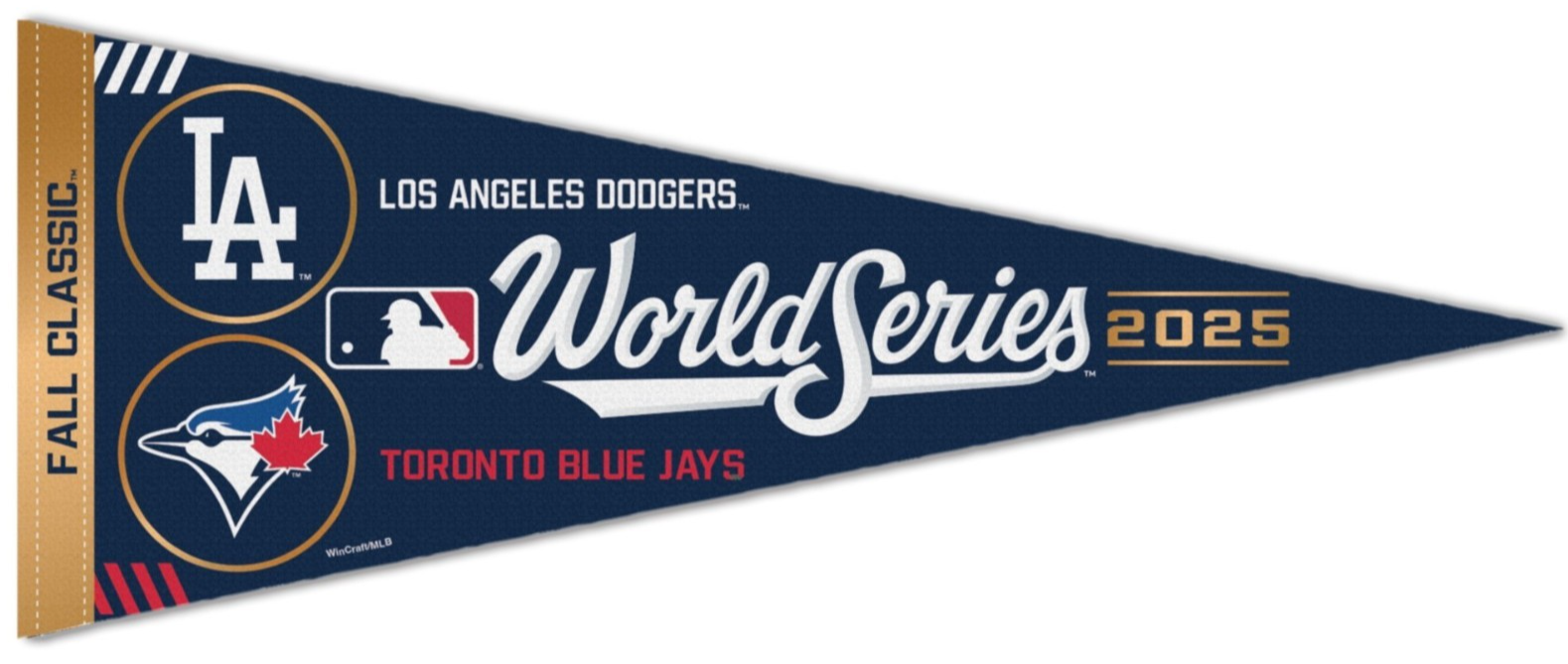 LOS ANGELES DODGERS TORONTO BLUE JAYS 2025 WORLD SERIES PREMIUM PENNANT ...