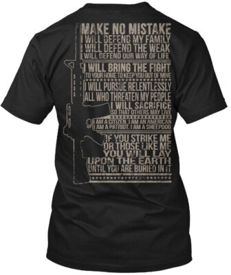 Make No Mistake I Will Defend . (ar15) Tee T-shirt | eBay