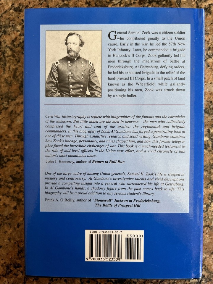 The Life of General Samuel K. Zook A. M. Gambone HCDJ Army Of The ...