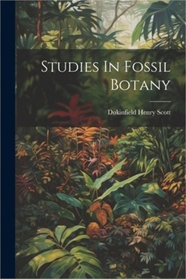 Studies In Fossil Botany (Paperback or Softback) | eBay