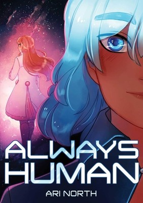 Always Human: A Graphic Novel (Always Human, #1) by North, Ari | eBay