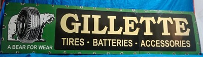 Gillette Tires Porcelain Enamel Sign 30 X 120 Inches in 3 Parts | eBay