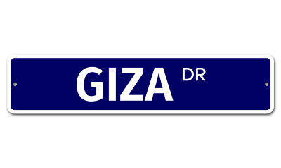 6105 SS Giza 4" x 18" Novelty Street Sign Aluminum | eBay