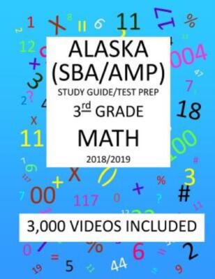 3Rd Grade Alaska Sba/ Amp, 2019 Math, Test Prep: 3Rd Grade Alaska ...