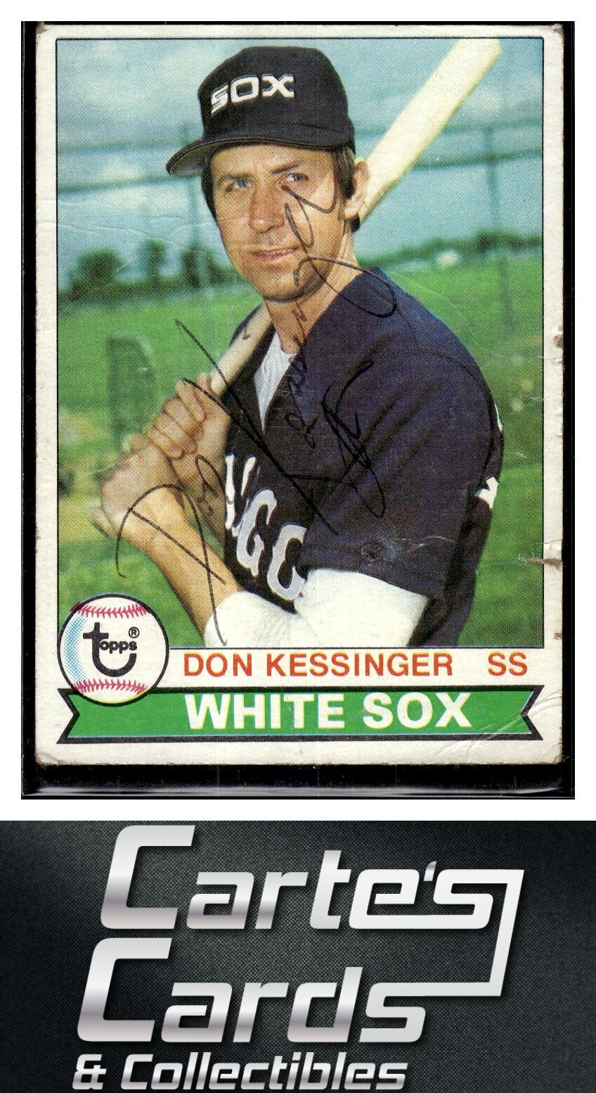 Don Kessinger 1979 Topps #467 Chicago White Sox TTM/IP Signed ...