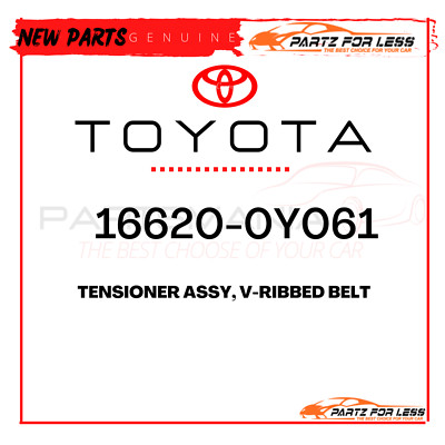 16620-0Y061 TOYOTA GENUINE TENSIONER ASSY, V-RIBBED BELT 166200Y061 NEW ...