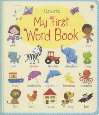 My First Word Book - Hardcover By Brooks, Felicity - GOOD 9780794533816 ...