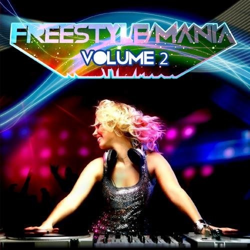 Various Artists Freestyle Mania Volume 2 (Digitally Remastered) (CD ...