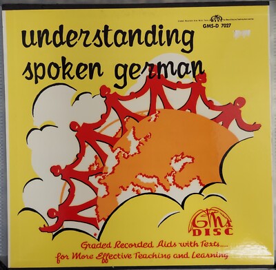 Understanding Spoken German, Graded Recorded Aids with Texts, GMS ...