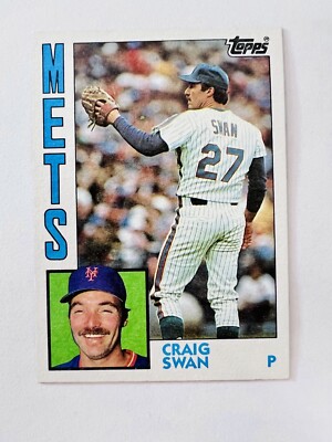 1984 Topps #763 Craig Swan Mets 8 - Near Mint | eBay