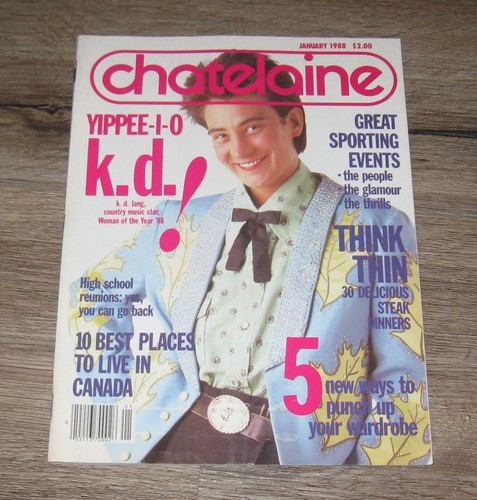 Chatelaine 1988 magazine K.D. LANG cover photo Taborah MOLLY Johnson | eBay