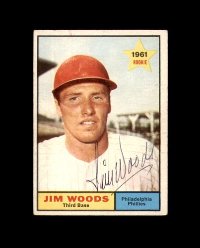 Jim Woods Signed Authentic 1961 Topps Rookie Philadelphia Phillies ...