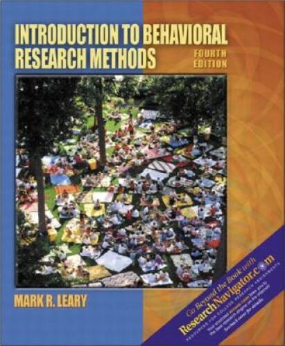 Introduction to Behavioral Research Methods (with Research Navigator ...