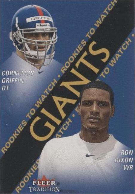 2000 Fleer Tradition - Rookies to Watch Ron Dixon, Cornelius Griffin ...
