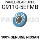 G91105EFMB Genuine Nissan PANEL-REAR UPPE G9110-5EFMB | eBay