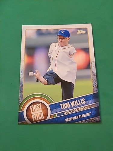 2015 Tom Willis Topps Series 1 #FP-09 First Pitch | eBay
