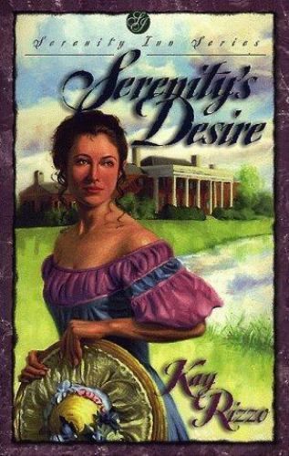 Serenity's Desire by Kay D. Rizzo (1998, Trade Paperback) for sale ...