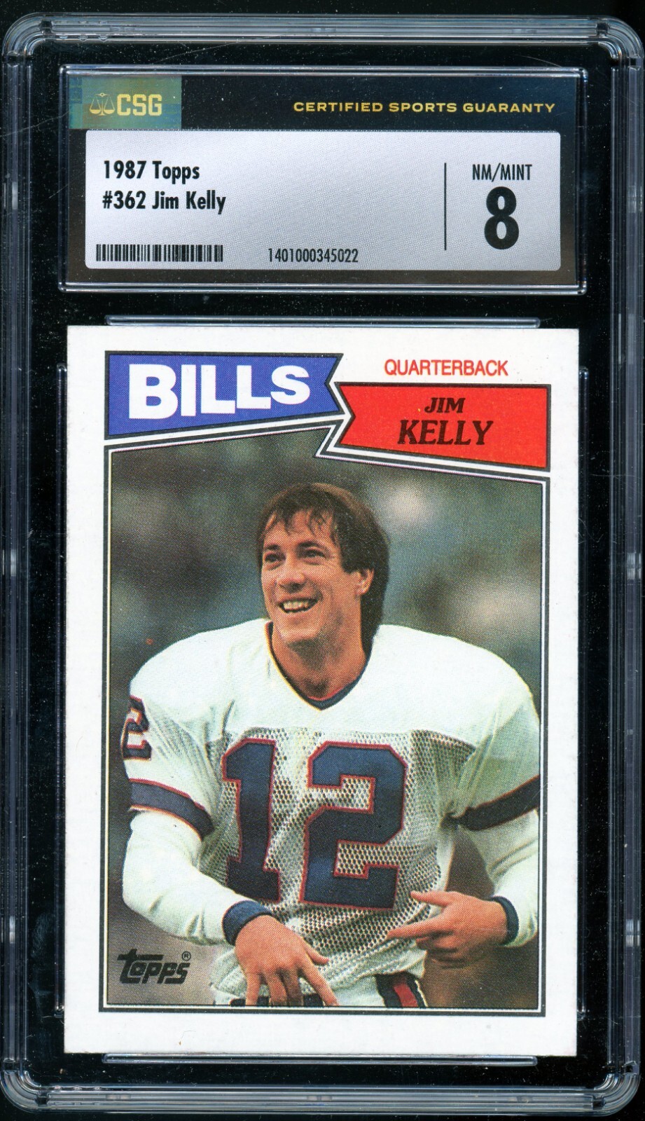 JIM KELLY 1987 Topps #362 Buffalo Bills Rookie RC Hall of Fame HOF CSG ...