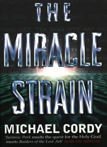 The Miracle Strain By Michael Cordy. 9780552145787 9780552145787 | eBay