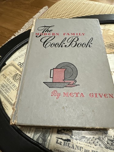 The Modern Family Cookbook By Meta Given First Printing 1961 | eBay