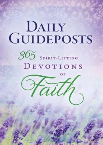 Daily Guideposts 365 Spirit-Lifting Devotions of Faith - Hardcover ...