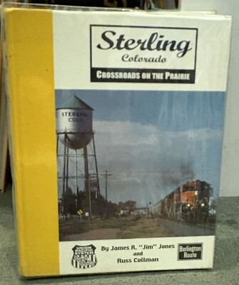 Sterling Colorado - Crossroads On the Prairie by James R Jones signed ...