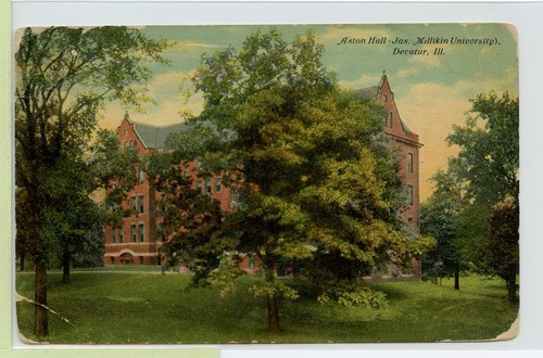 VINTAGE 1911 POSTCARD ~ DECATUR ILLINOIS ~ ASTON HALL~ JAMES MILLIKIN ...