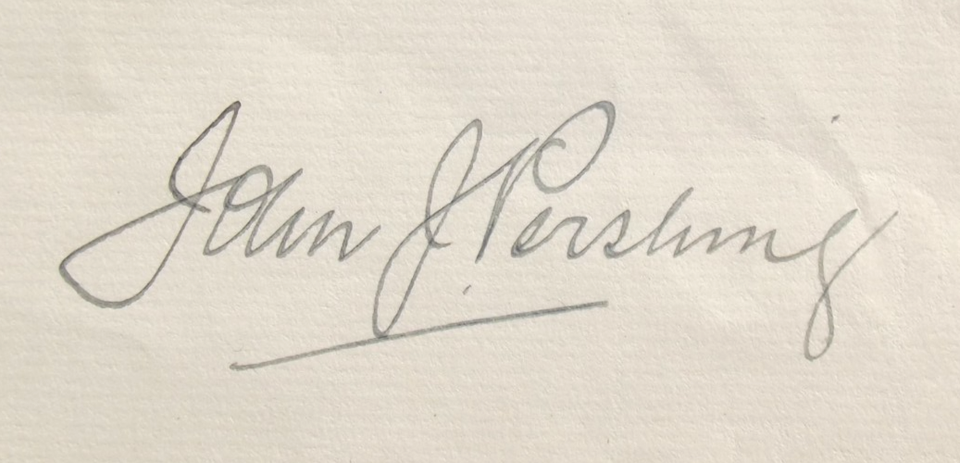 General John J. Pershing World War I AEF American Commander Autograph ...