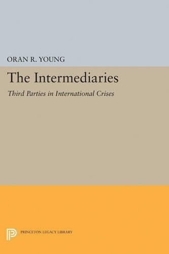 Oran R. Young The Intermediaries (Poche) Princeton Legacy Library | eBay