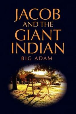 Jacob And The Giant Indian 9781456808532| eBay
