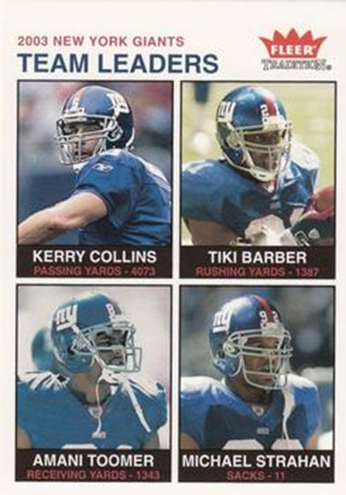 2003 Fleer Tradition #259 Kerry Collins Tiki Barber Amani Toomer ...