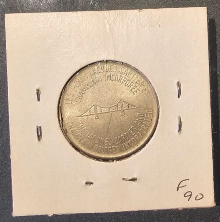 The Jacques Cartier and Champlain Bridge Token Verndun, Canada | eBay