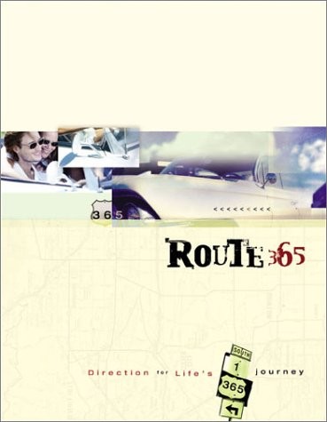 ROUTE 365 DEVOTIONAL JOURNAL: DIRECTION FOR LIFE'S JOURNEY By Toni ...