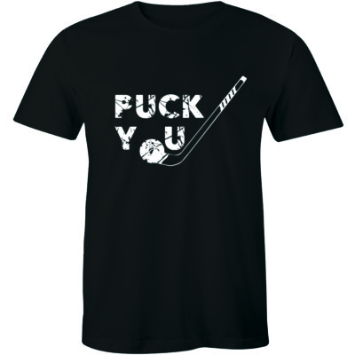 Puck You Hockey Stick Fan Funny Humor Joke Pun Goalie Icing Mens T ...
