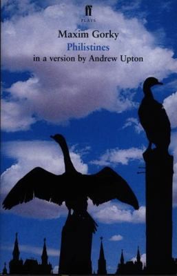 Gorkis Philister in einer neuen Version von Andrew Upton | eBay.de