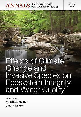 Effects of Climate Change and Invasive Species on Ecosystem Integrity ...